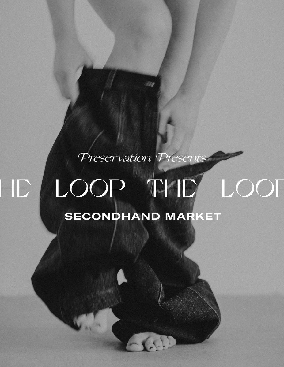 The Loop Secondhand Market – Preservation